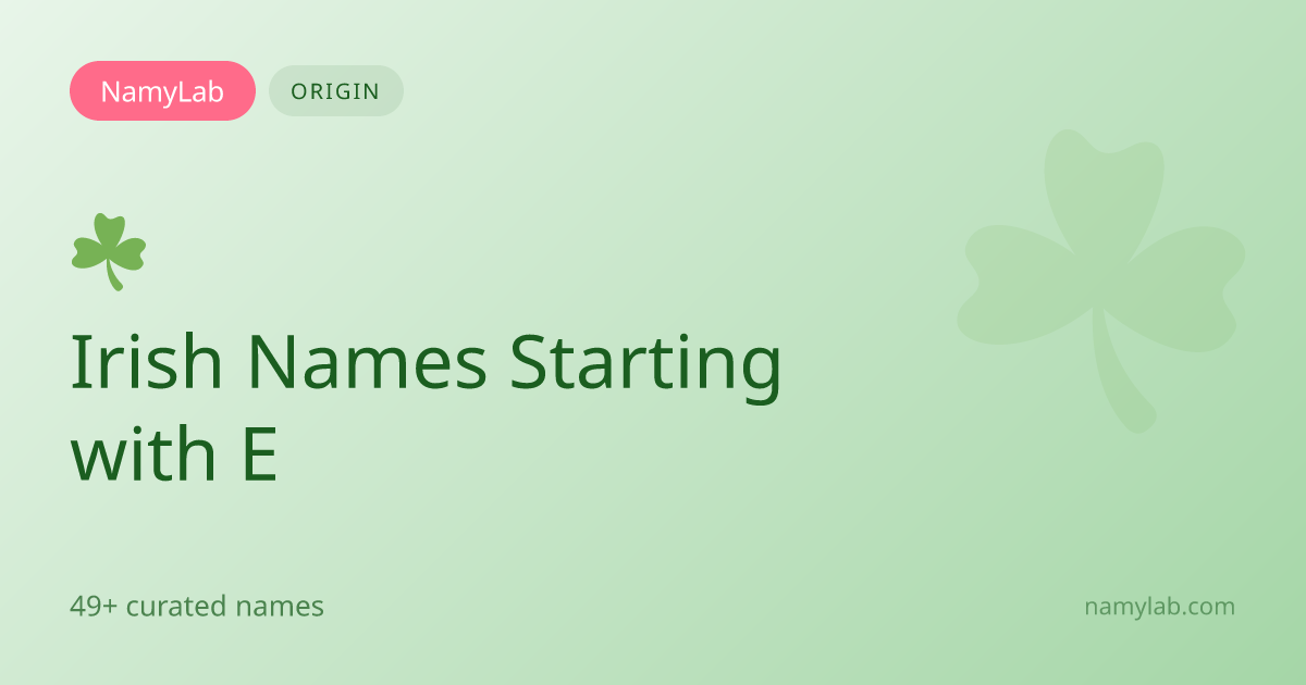 49+ Irish Names Starting with E | NamyLab